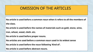 Use of articles, explanation rules ,games | PPTX