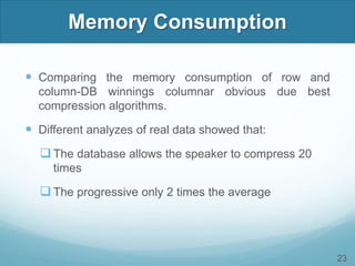 A Common Database Approach for OLTP and OLAP Using an In-Memory Column Database | PPT