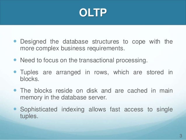 A Common Database Approach For Oltp And Olap Using An In Memory Colum 