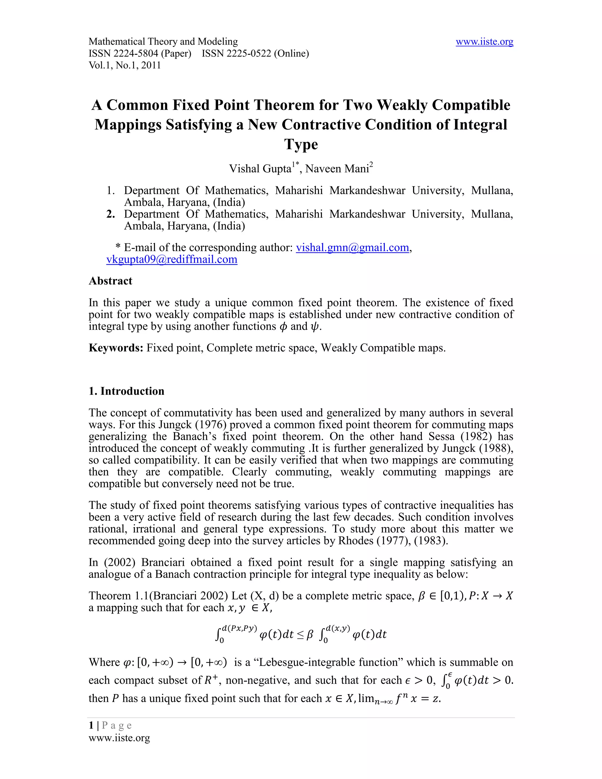 A common fixed point theorem for two weakly compatible mappings satisfying a new contractive ...