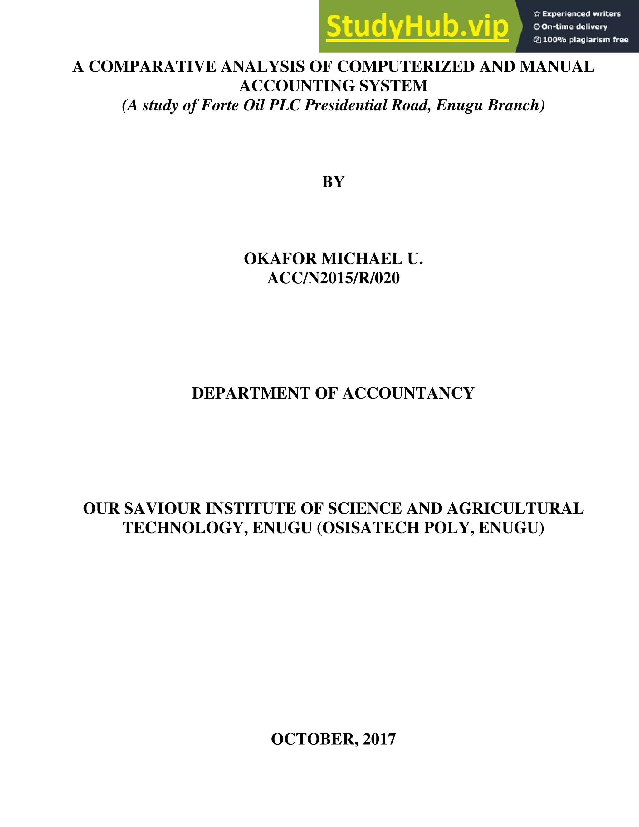 A COMPARATIVE ANALYSIS OF COMPUTERIZED ACCOUNTING SYSTEM AND MANUAL ...