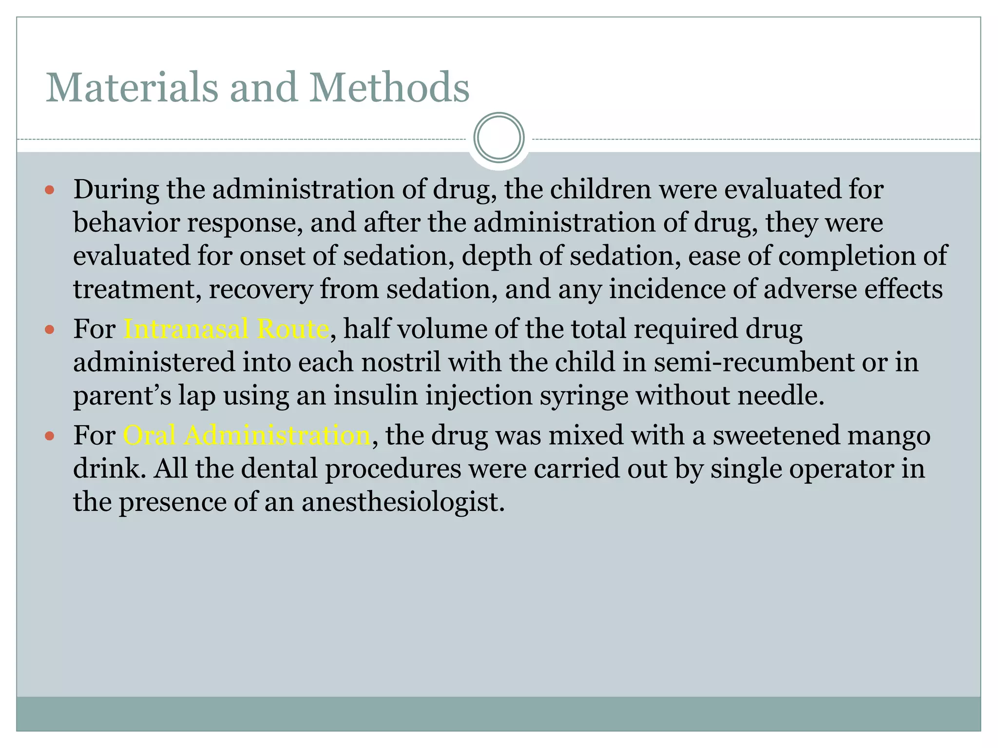 A comparative assessment of intranasal and oral | PPTX