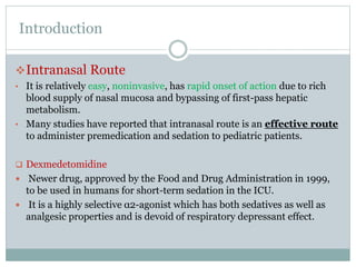 A comparative assessment of intranasal and oral | PPTX