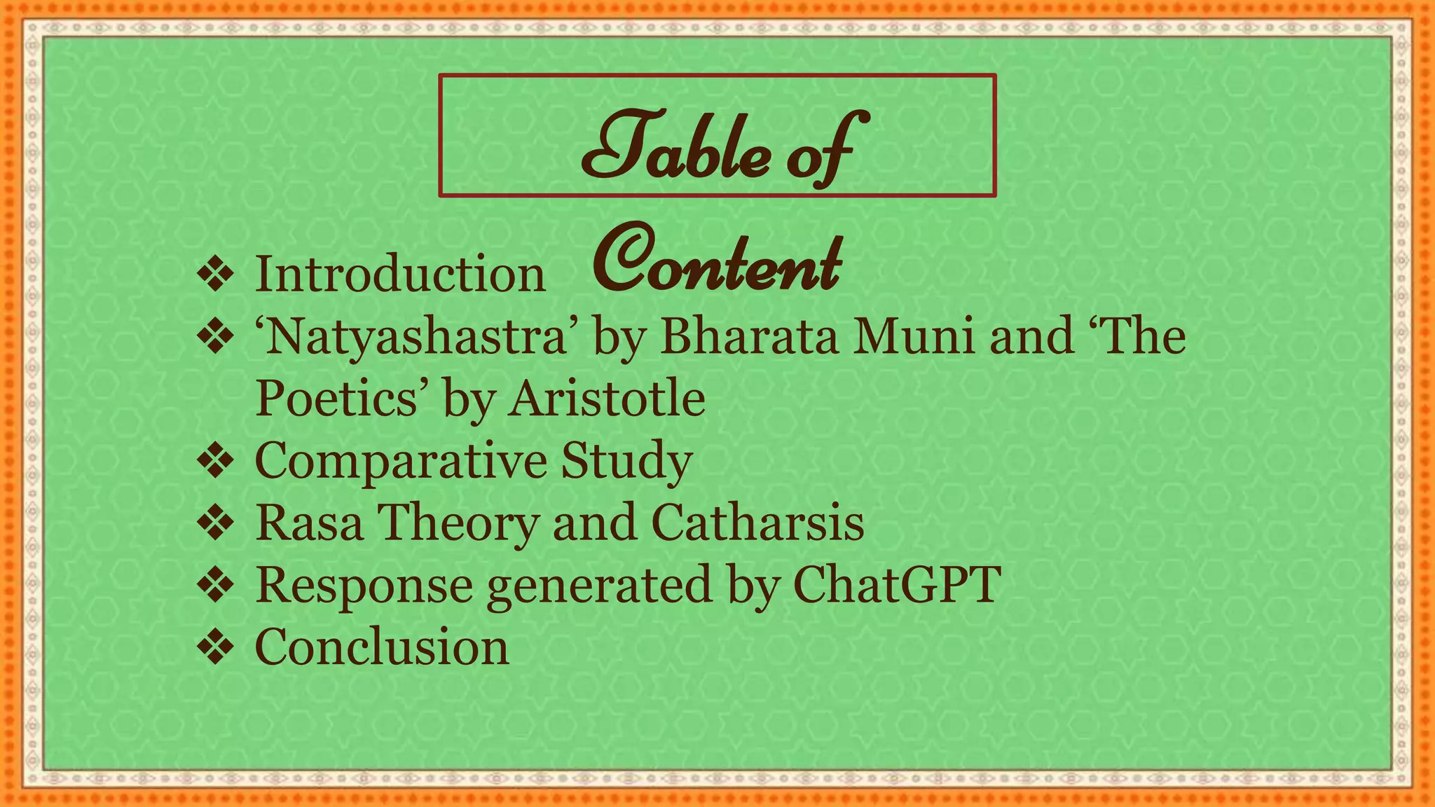 A Comparative Study of Bharata's Natyashastra Aristotle’s Poetics | PPTX