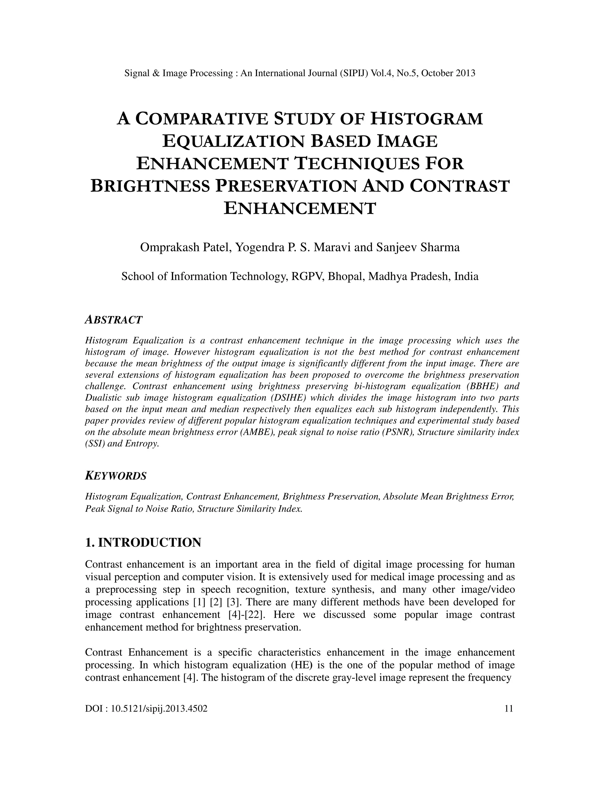 A comparative study of histogram equalization based image enhancement techniques for brightness ...