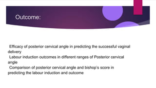 A comparative study of posterior cervical angle and BISHOP’S score for ...