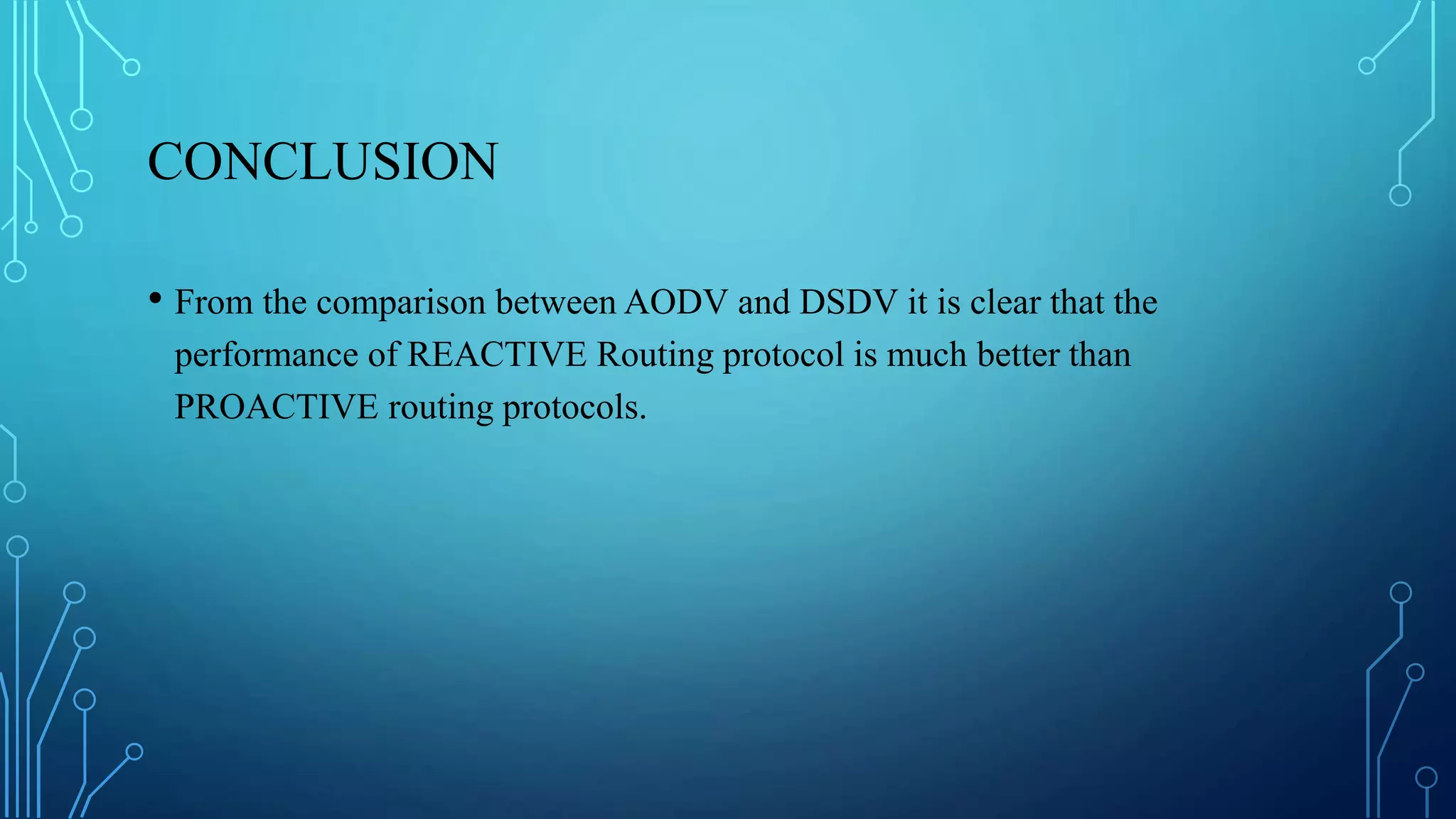 A comparative study of reactive and proactive routing | PPTX