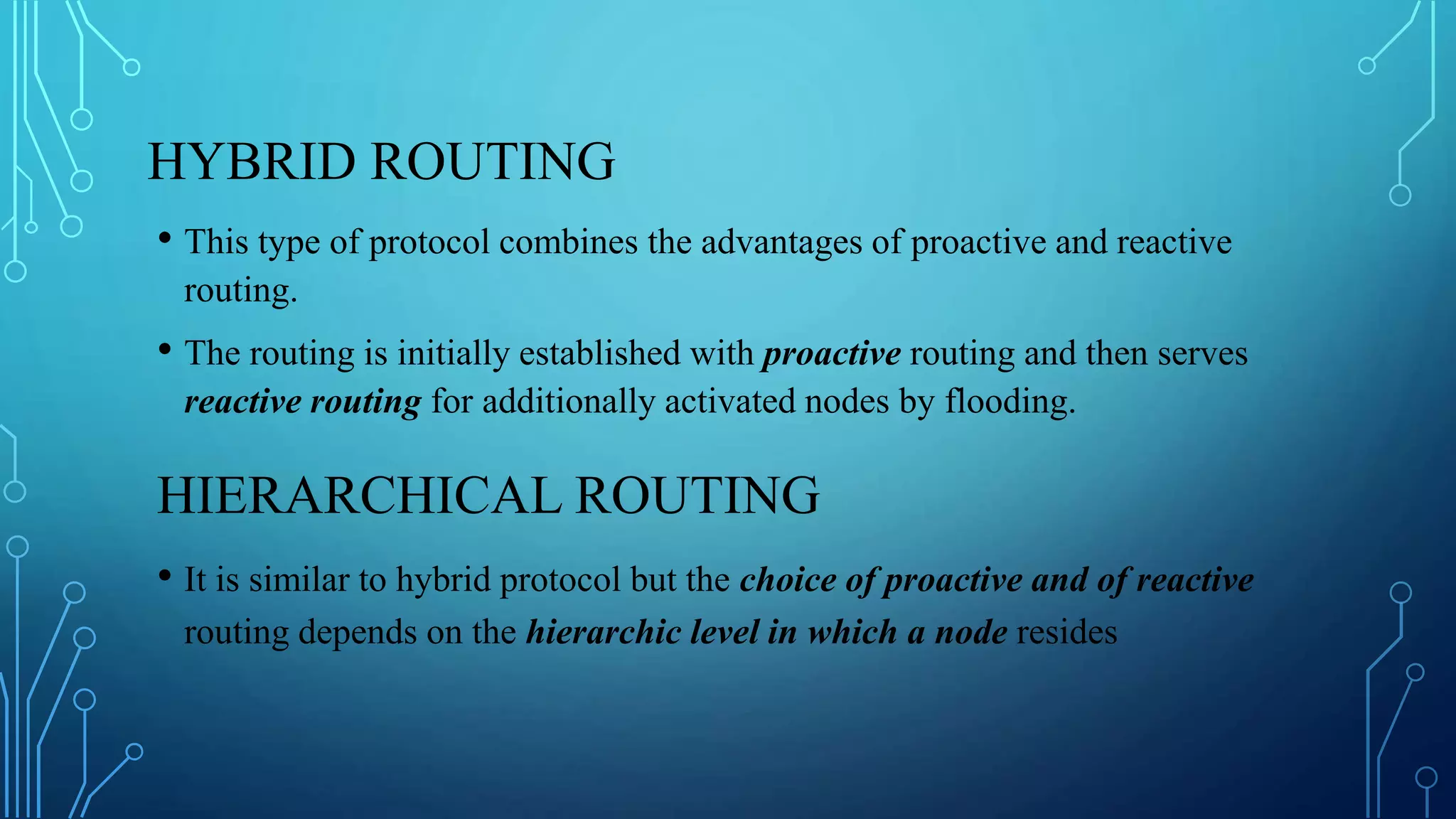 A comparative study of reactive and proactive routing | PPTX