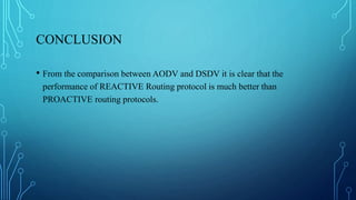 A comparative study of reactive and proactive routing | PPTX