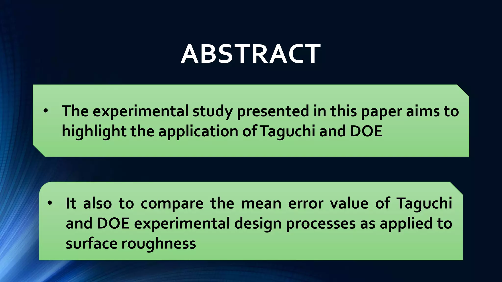 Design of Experiment (DOE): Taguchi Method and Full Factorial Design in Surface Roughness | PPTX ...