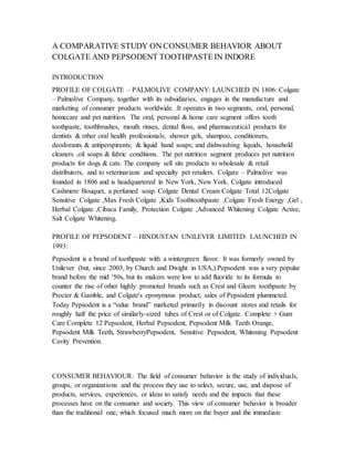 A comparative study on consumer behaviour about colgate and pepsodent ...