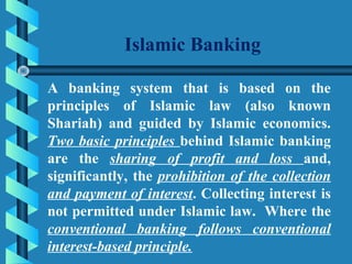 A comparative study on islamic banking in bangladesh by Shahin | PPT