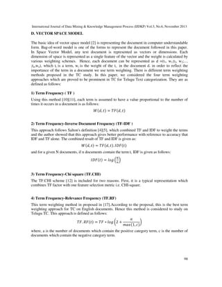 A comparative study on term weighting methods for automated telugu text categorization with ...