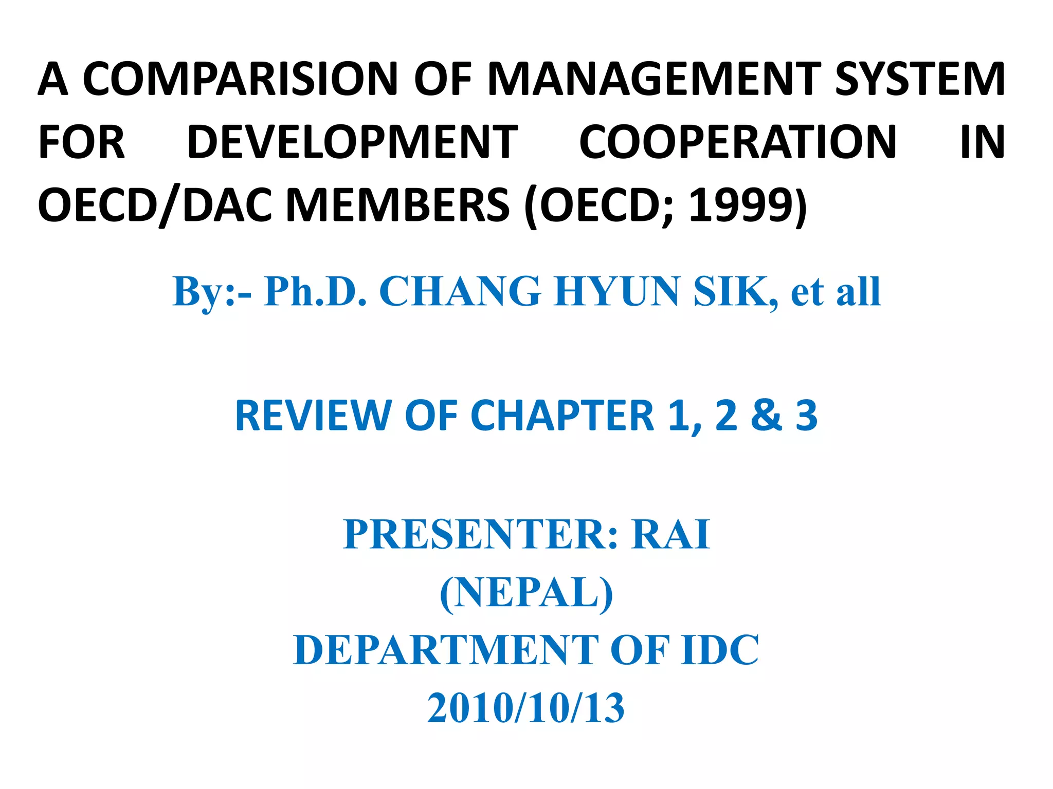 A comparision of management system for development cooperation | PPTX