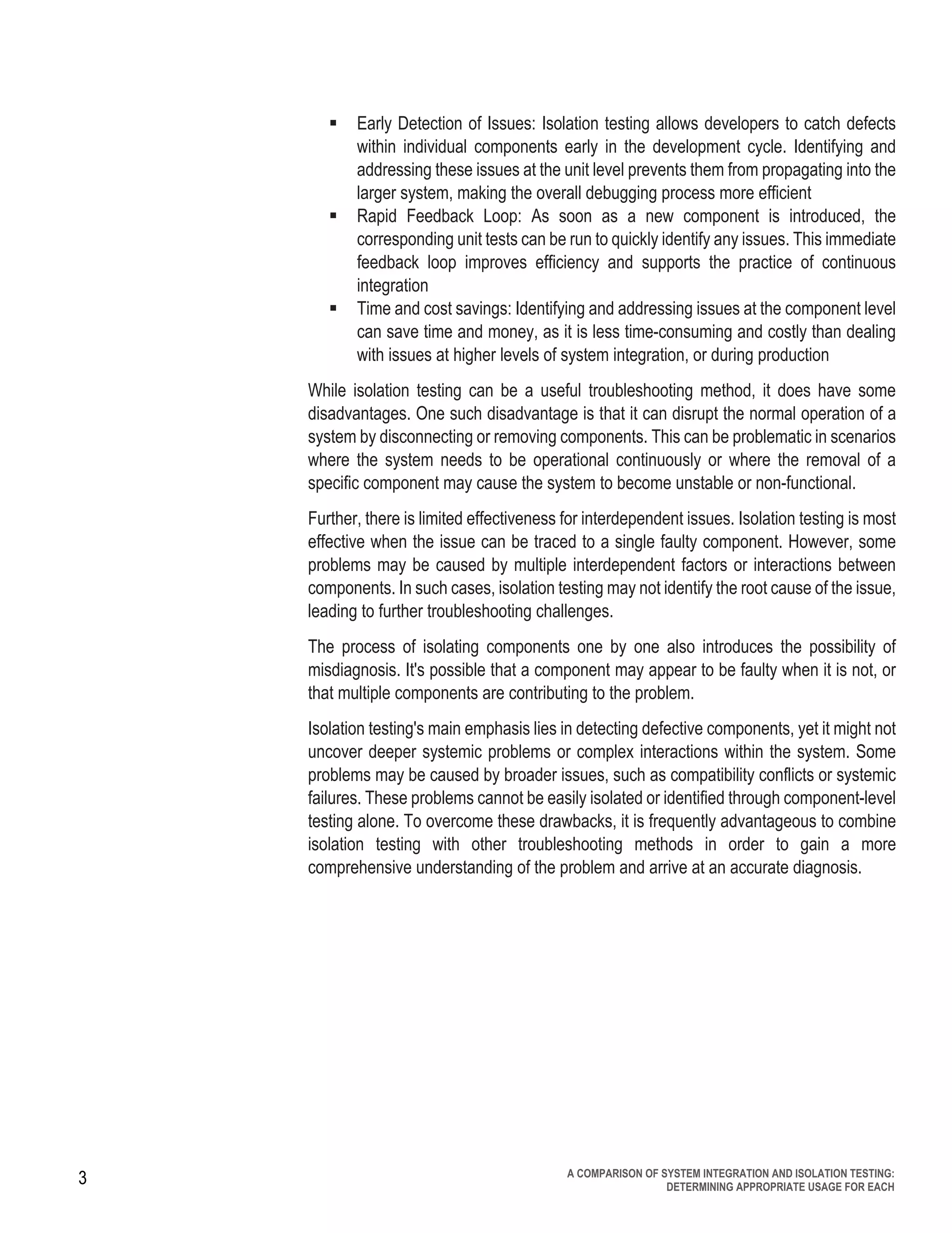 A Comparison of System Integration and Isolation Testing: Determining ...