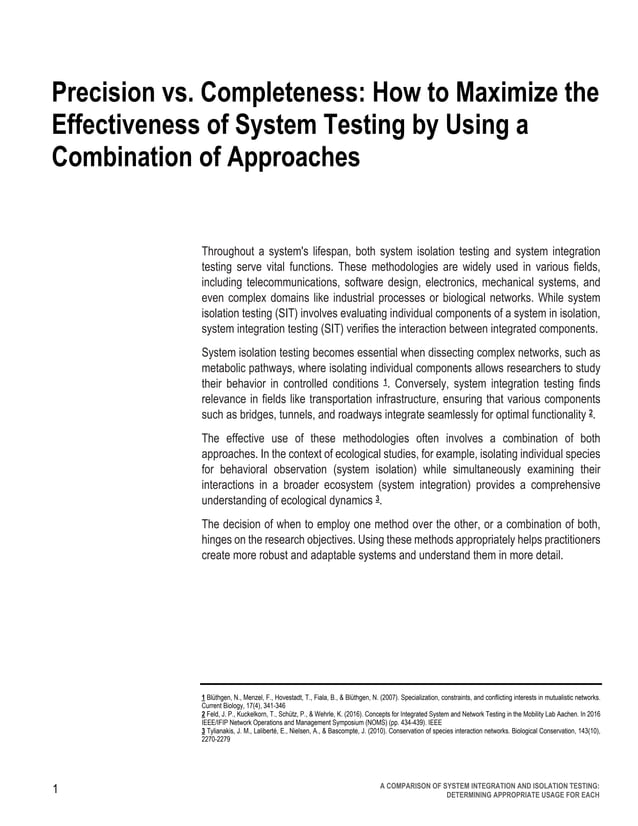 A Comparison of System Integration and Isolation Testing: Determining ...