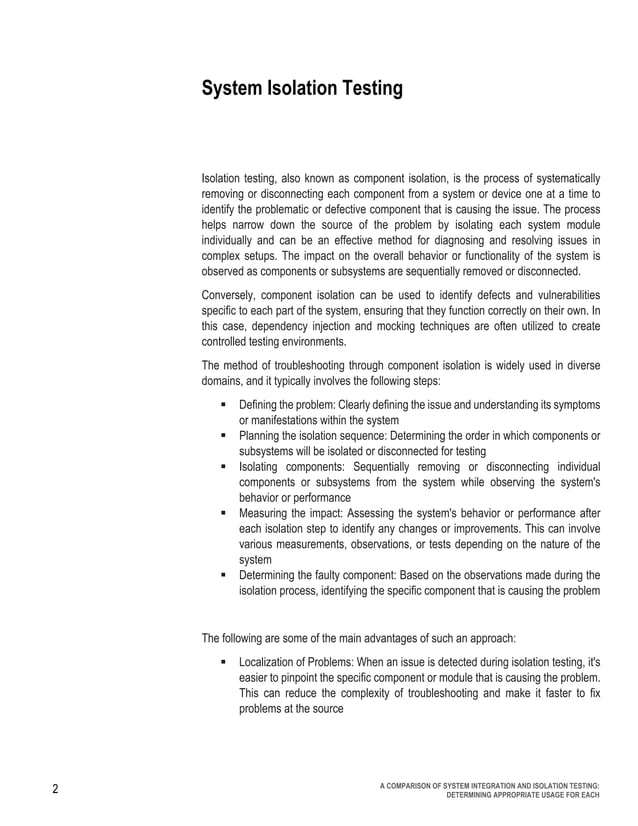 A Comparison of System Integration and Isolation Testing: Determining ...