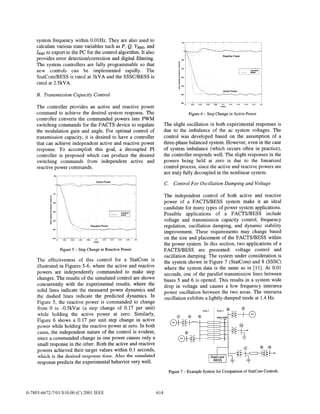 A comparison of the dynamic performance of FACTS with energy storage to a unified power flow ...