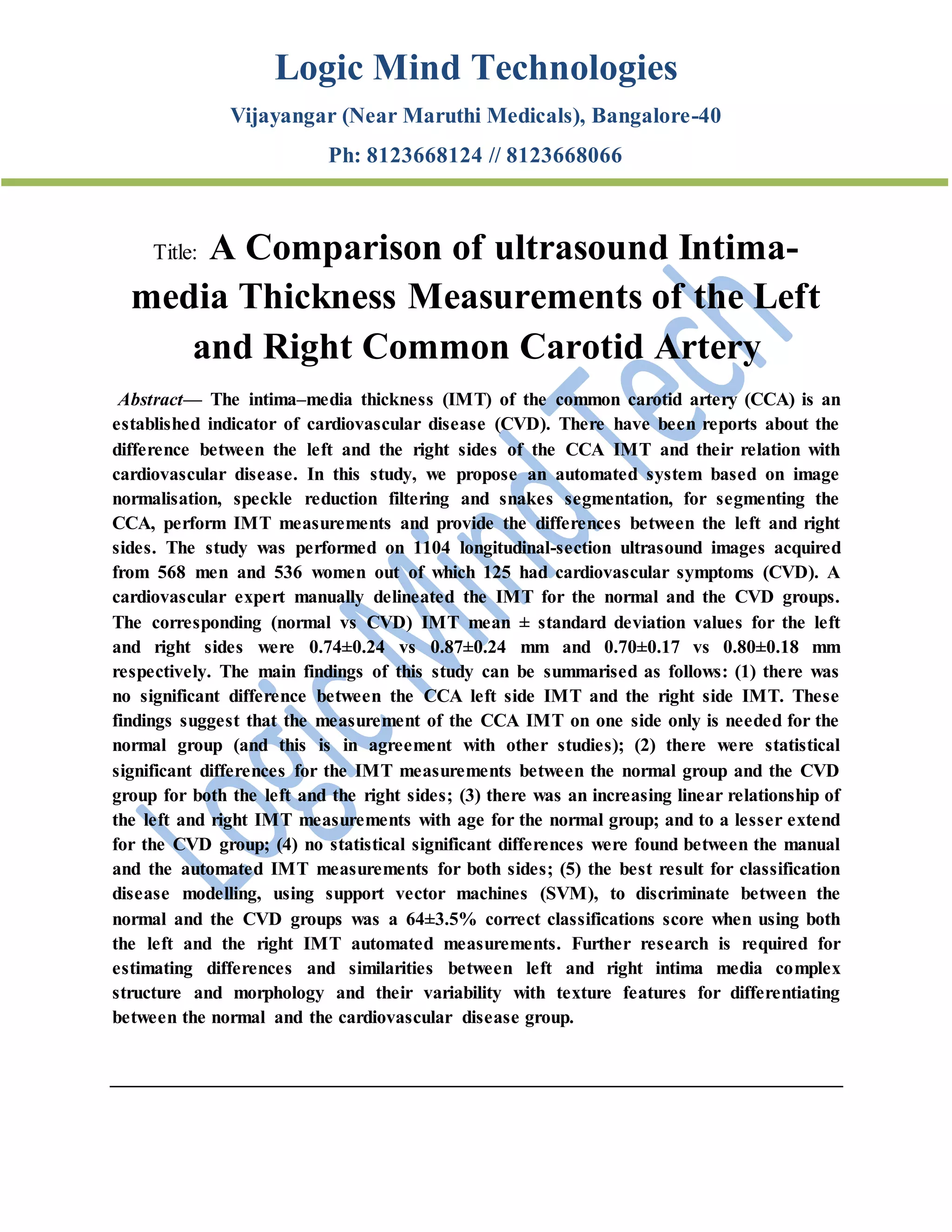 A comparison of ultrasound intima media thickness measurements of the ...