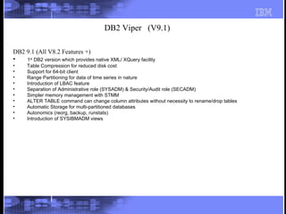 A comparison review of DB2 9 Releases | PPT
