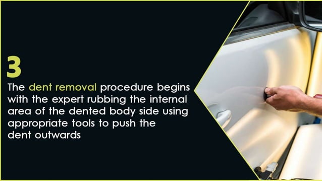 A complete dent removal guide for newbie drivers | PPT