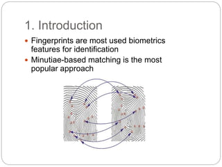 A complete fingerprint matching algorithm on gpu | PPT