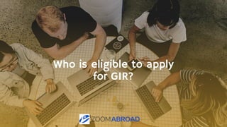 A complete guide about gir (graduate immigration route) | PPT