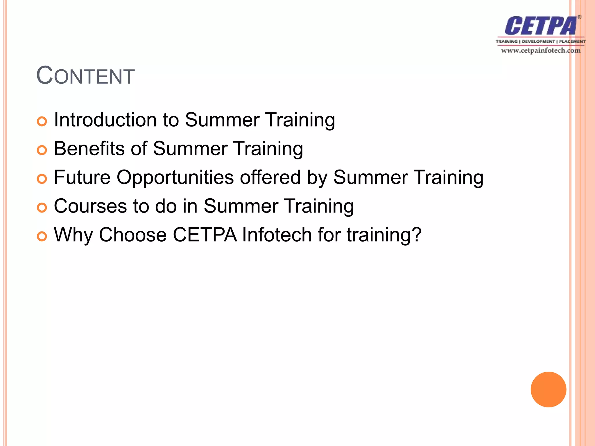 A complete guide for Summer Training | PPTX