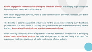 A Complete Guide of Developing a Patient Engagement Software | PPT