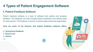 A Complete Guide of Developing a Patient Engagement Software | PPT