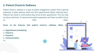 A Complete Guide of Developing a Patient Engagement Software | PPT