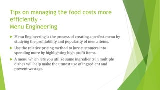 A complete guide on managing restaurant food costs | PPTX