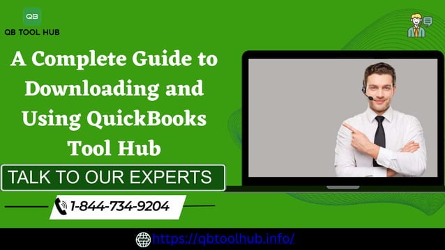 A Complete Guide to Downloading and Using QuickBooks Tool Hub | PPT