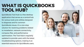 A Complete Guide to Downloading and Using QuickBooks Tool Hub | PPT