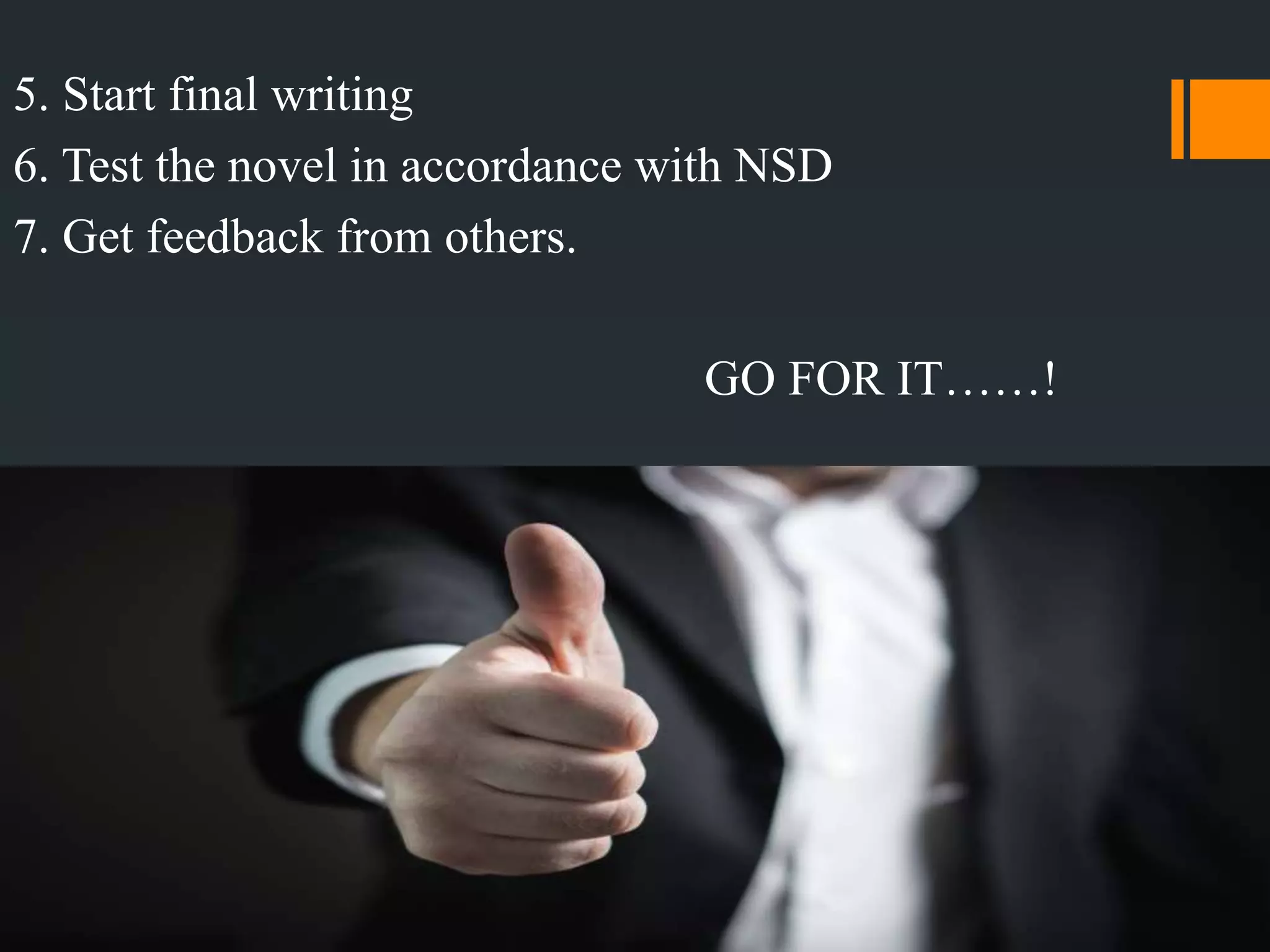 A complete guide to novel writing | PPTX