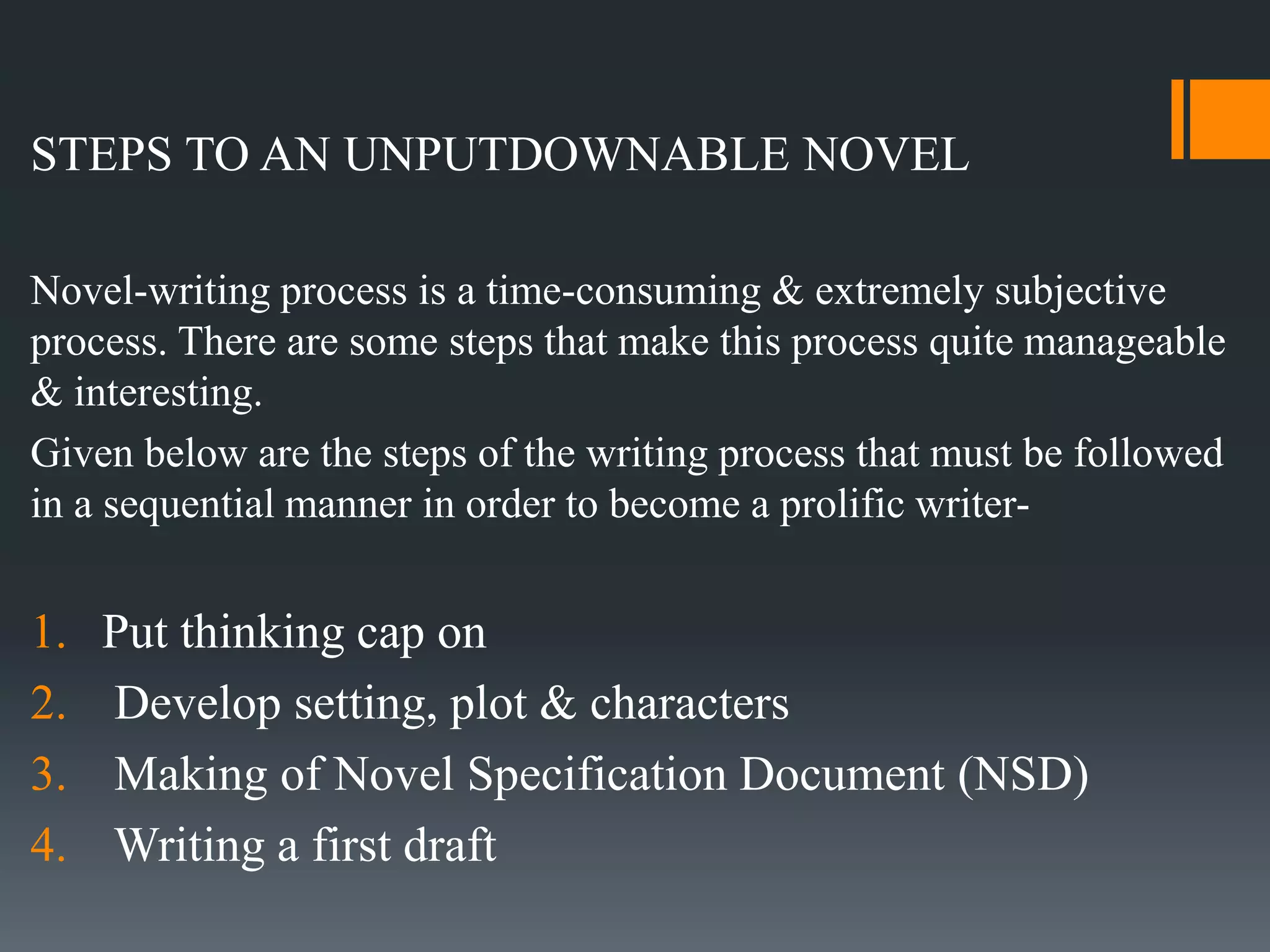 A complete guide to novel writing | PPTX