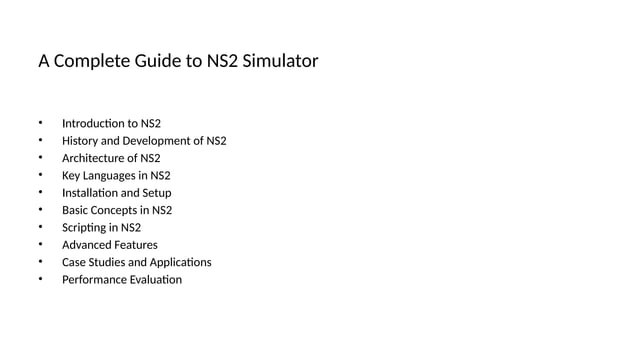 A to NS2 Simulator architecture and it basic functions | PPT