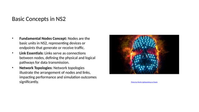A to NS2 Simulator architecture and it basic functions | PPT