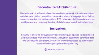 A Complete Guide to Peer-to-Peer Secure Data Network | PPT
