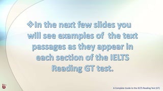 A Complete Guide to the IELTS Reading Test- GT | PPTX