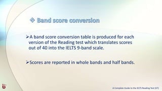 A Complete Guide to the IELTS Reading Test- GT | PPTX