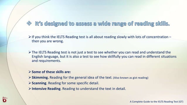 A Complete Guide to the IELTS Reading Test- GT | PPTX | Standardized ...