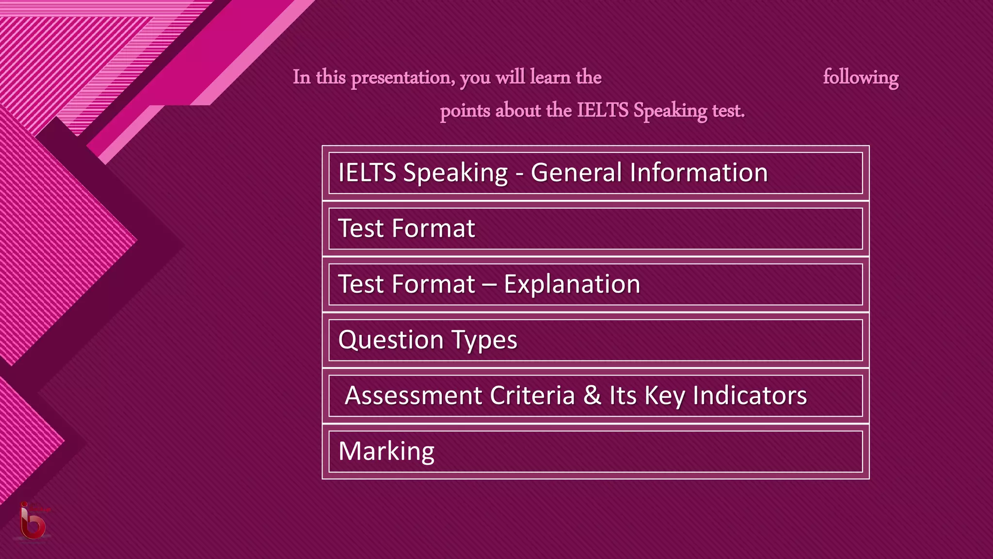 A Complete Guide to the IELTS Speaking Test | PPTX