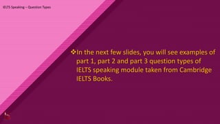 A Complete Guide to the IELTS Speaking Test | PPTX