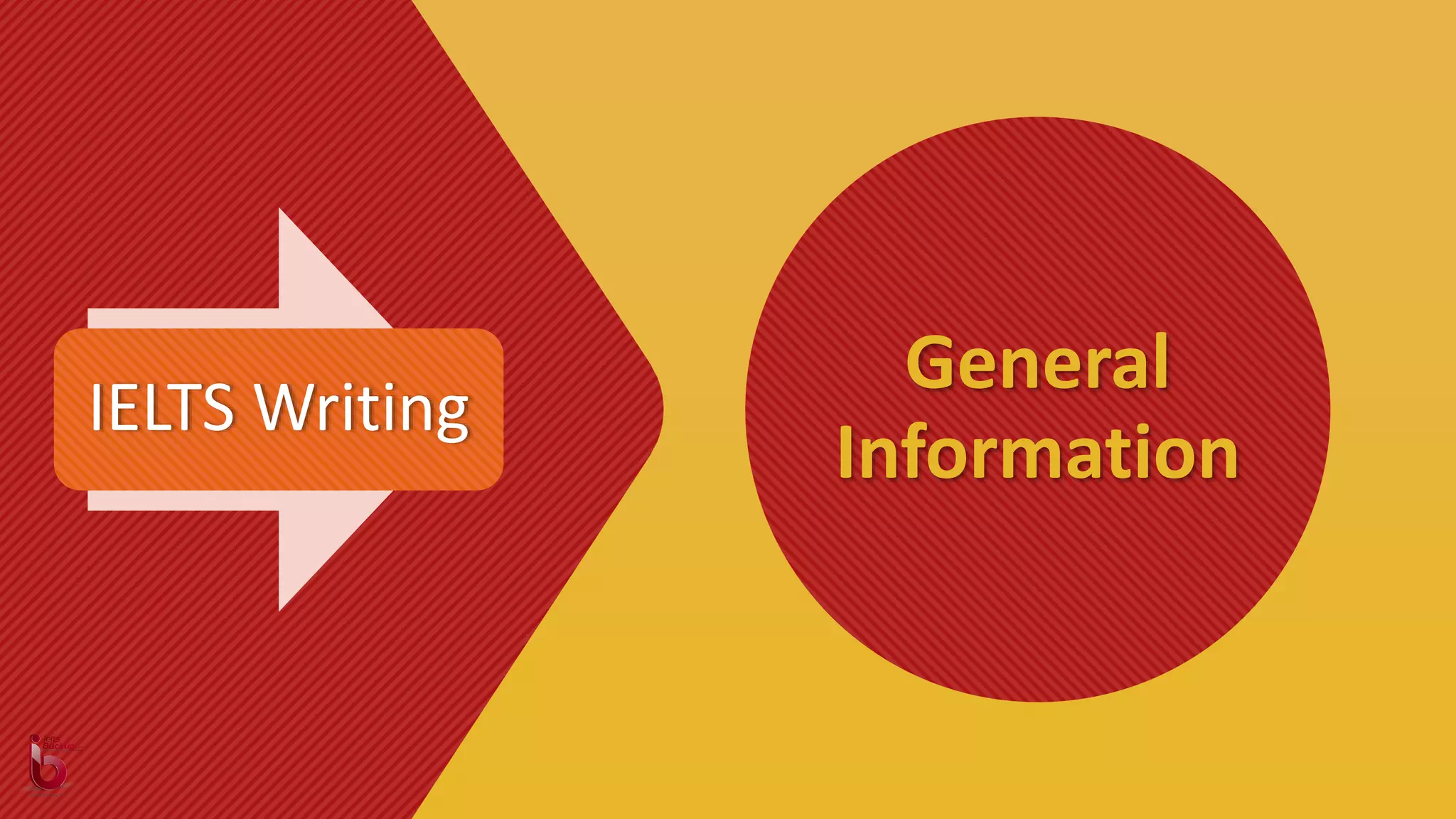 A Complete Guide to the IELTS Writing Test - GT | PPTX | Educational ...
