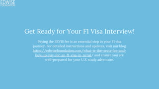 A Complete Guide to the SEVIS Fee for F1 Visa Applicants in Nepal. | PDF