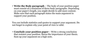 A complete guide to writing a position paper | PPTX