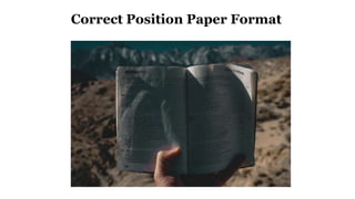 A complete guide to writing a position paper | PPTX