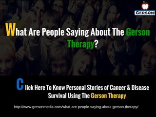 A complete How to Guide on the Gerson Therapy | PDF