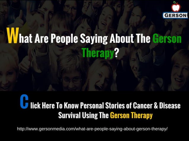 A complete How to Guide on the Gerson Therapy | PDF